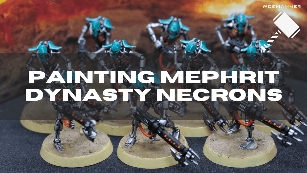 Painting Mephrit Dynasty Necrons - Woehammer