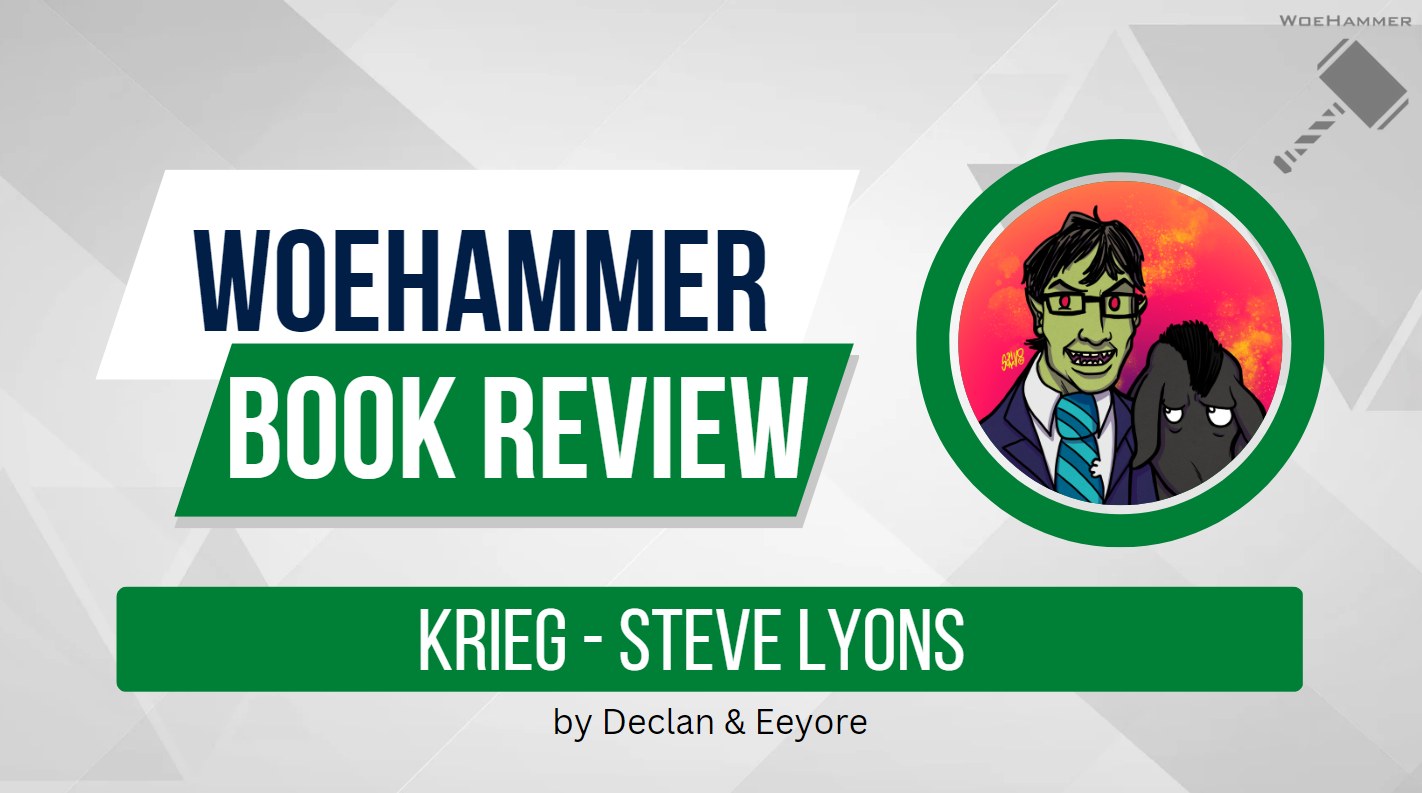 Book Review - Krieg - Woehammer