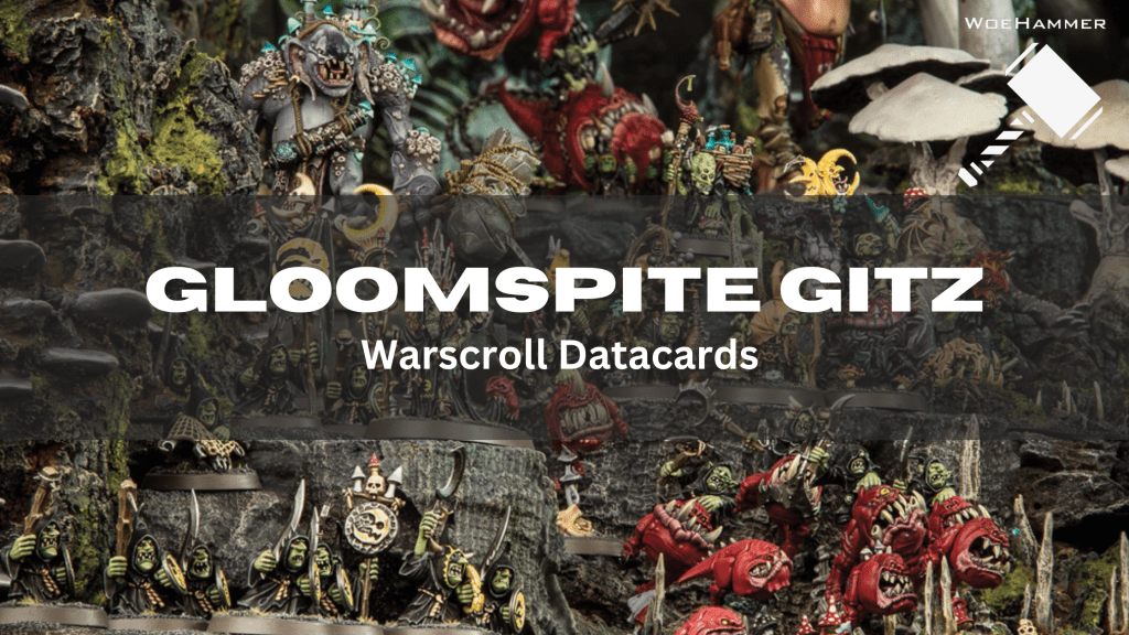 Gloomspite Gitz Datacards - Woehammer