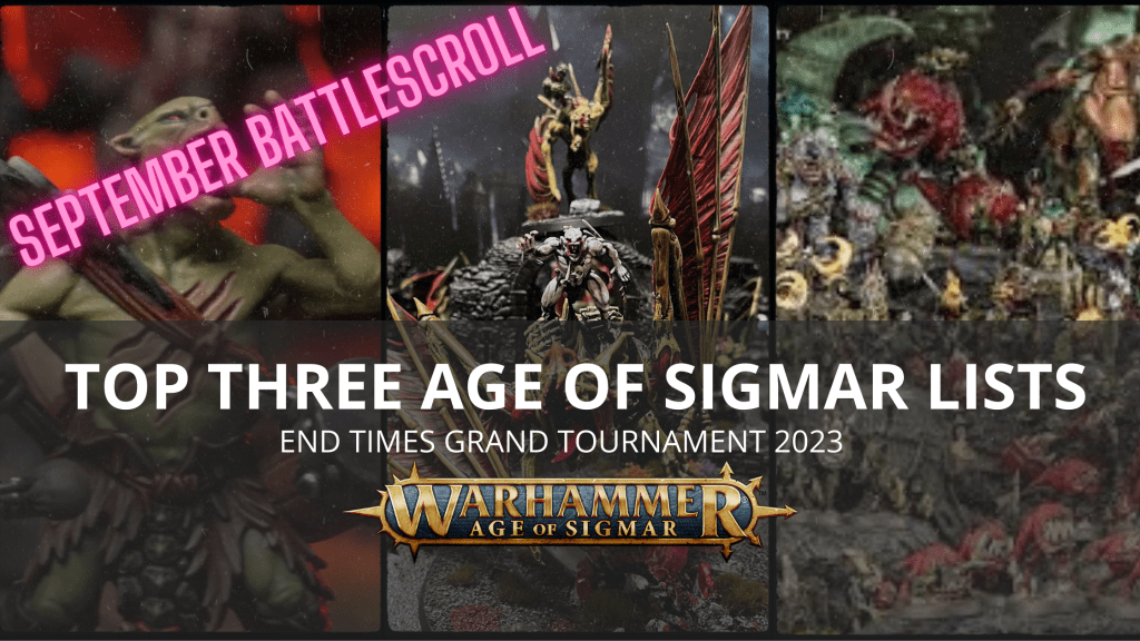Top Three AoS Lists for the End Times Grand Tournament 2023 - Woehammer