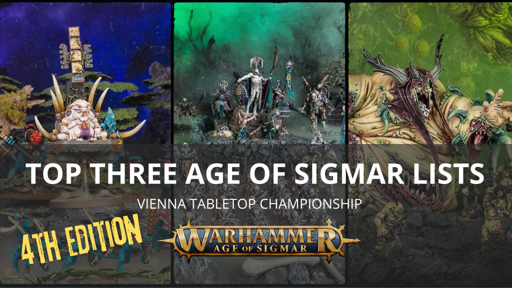 Top Three AoS Lists for the Vienna Tabletop Championship - Woehammer