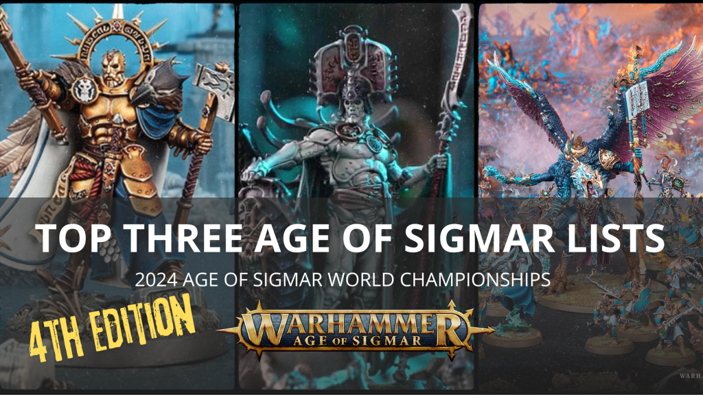 Top Three AoS Lists for the 2024 Age of Sigmar World Championships of ...