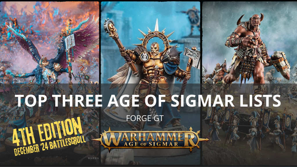 Top Three AoS Lists for The Forge GT - Woehammer