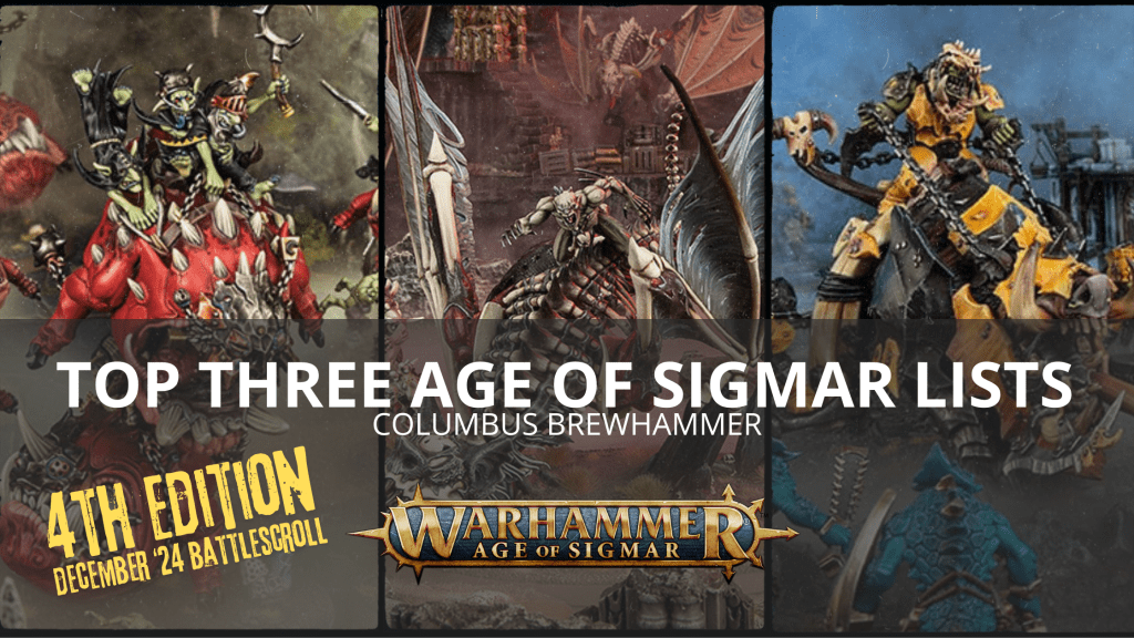 Top Three AoS Lists for Columbus Brewhammer '25 - Woehammer