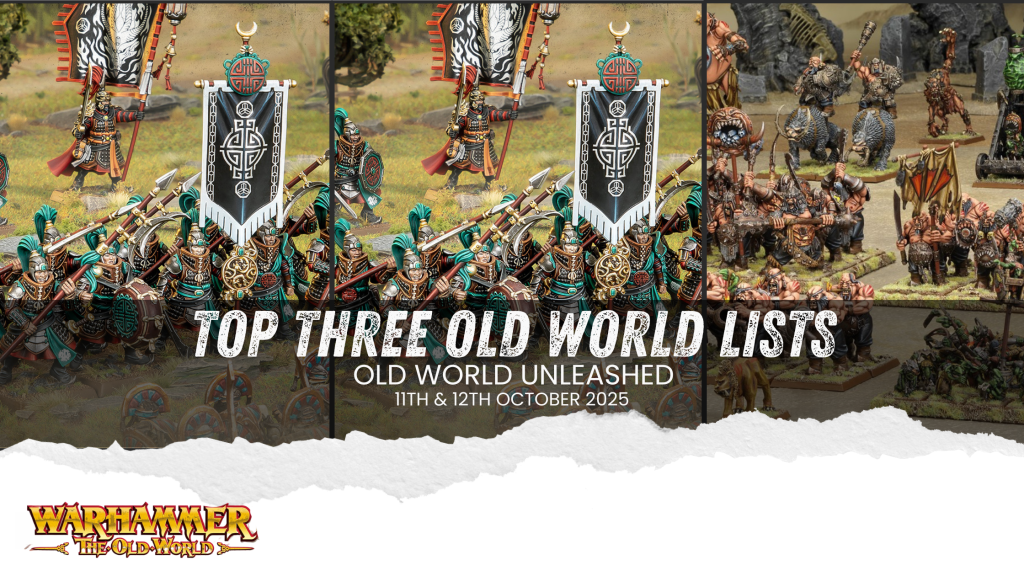 Top Three TOW Lists for Old World Unleashed - Woehammer